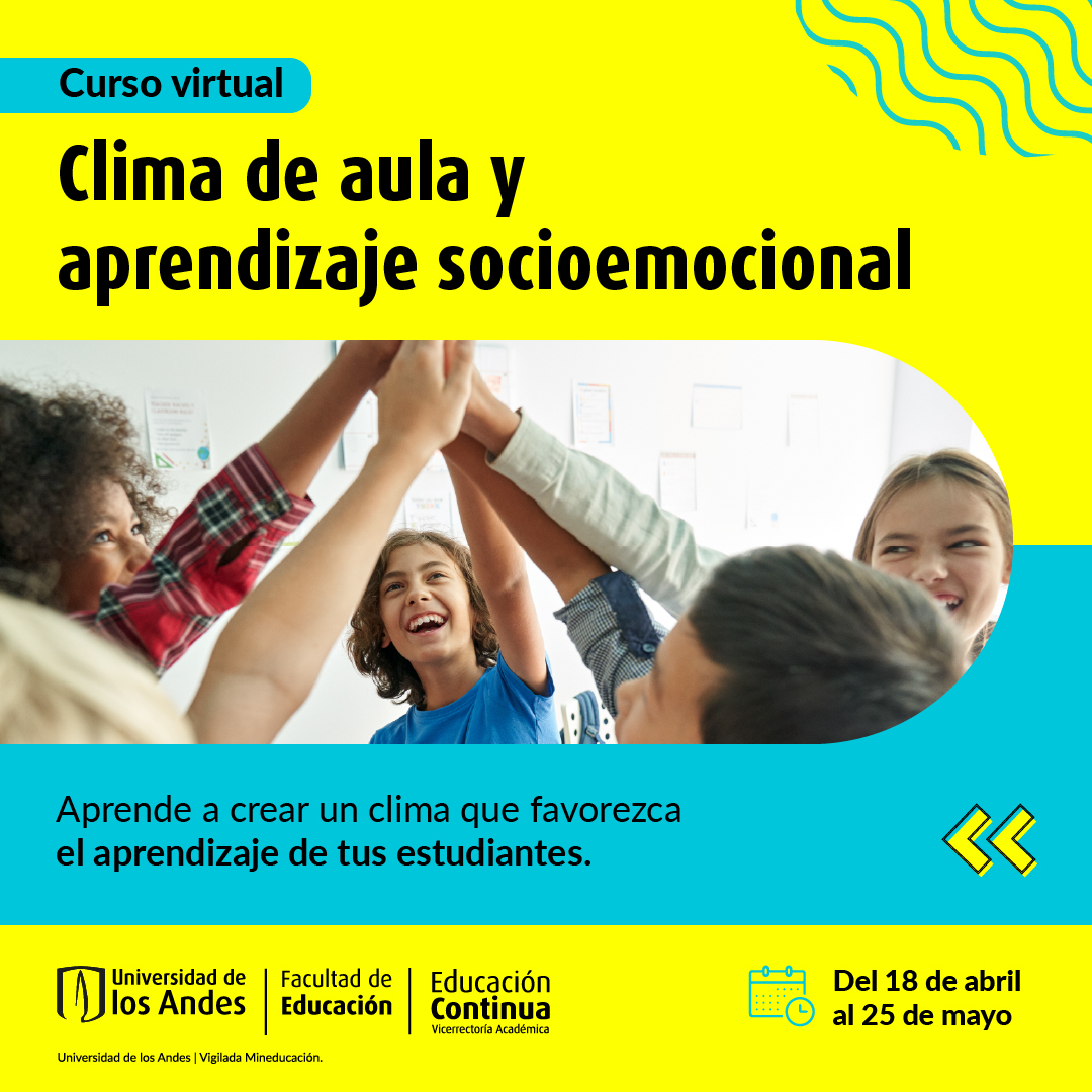 Curso Clima de aula y aprendizaje socioemocional | Uniandes